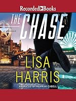 The Chase (US Marshals, #2) by Lisa Harris