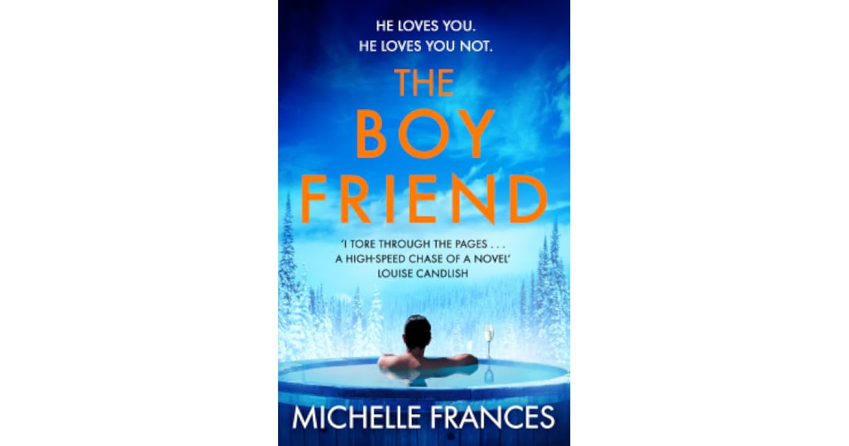 The Boyfriend by Michelle Frances