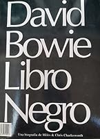 David Bowie Black Book: The Illustrated Biography by Chris Charlesworth