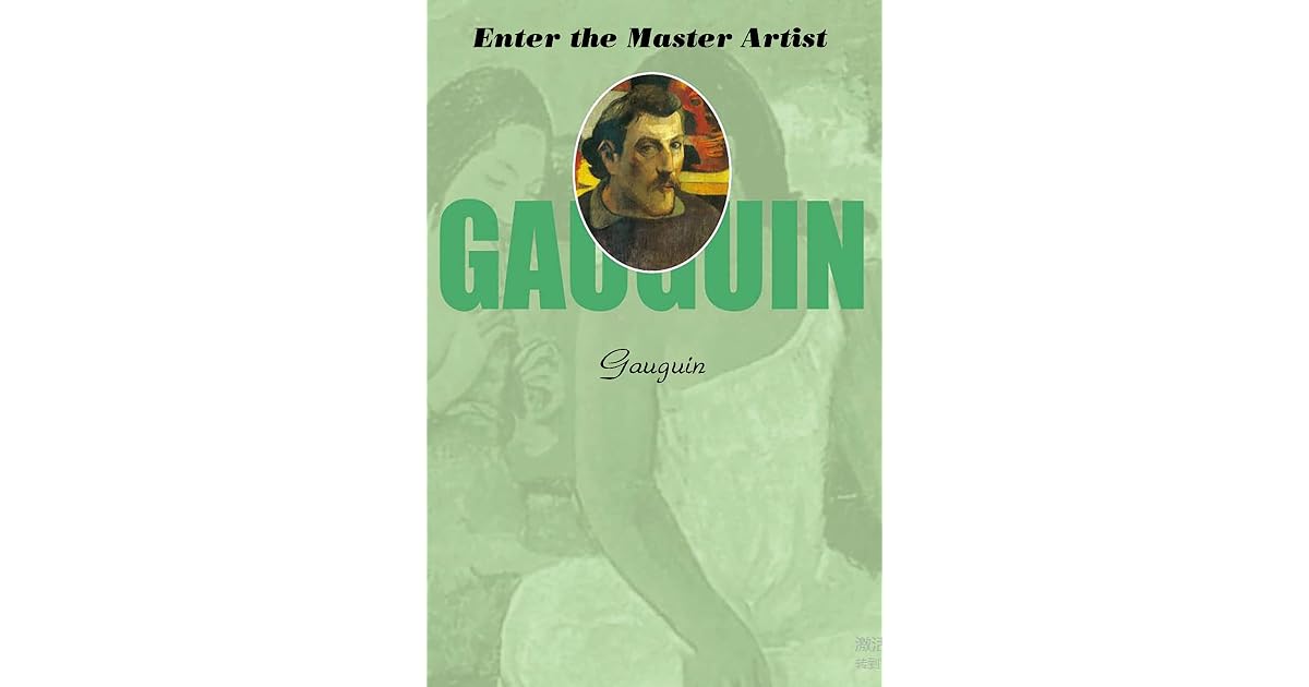 Enter the Master Artist: Gauguin by Niamh Barnes