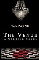 The Venue by T.J. Payne