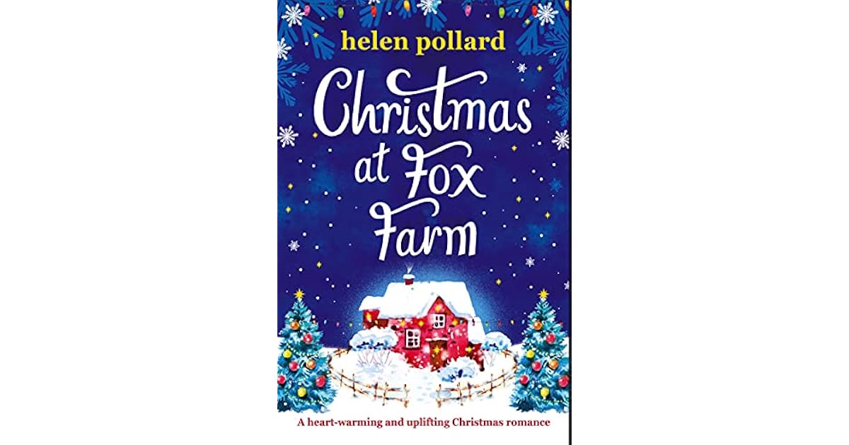 Christmas at Fox Farm by Helen Pollard