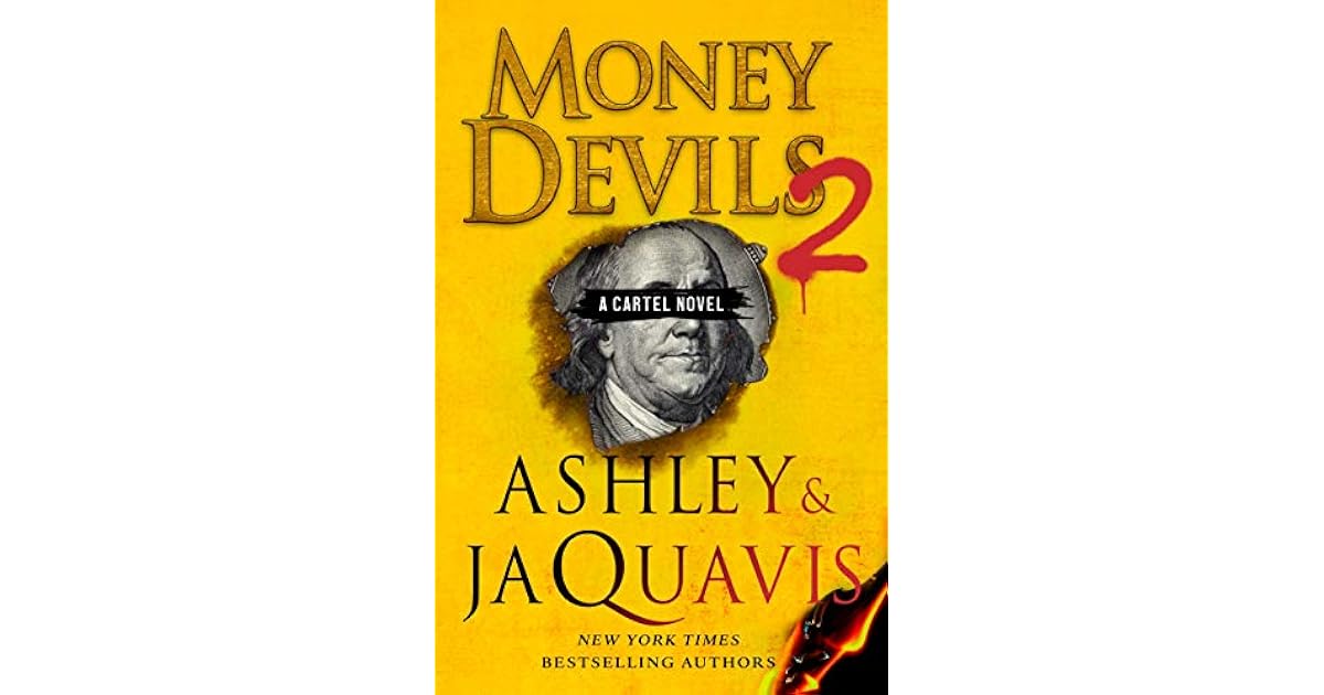 Money Devils 2: A Cartel Novel (Cartel #10) by Ashley Antoinette