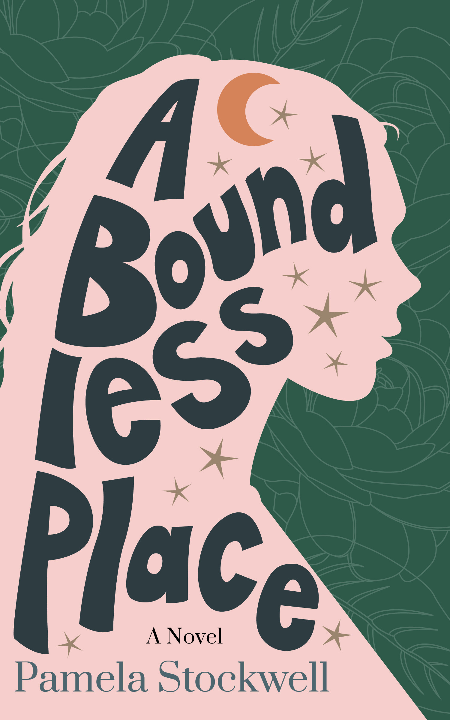 A Boundless Place by Pamela Stockwell