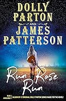 Run Rose Run by Dolly Parton