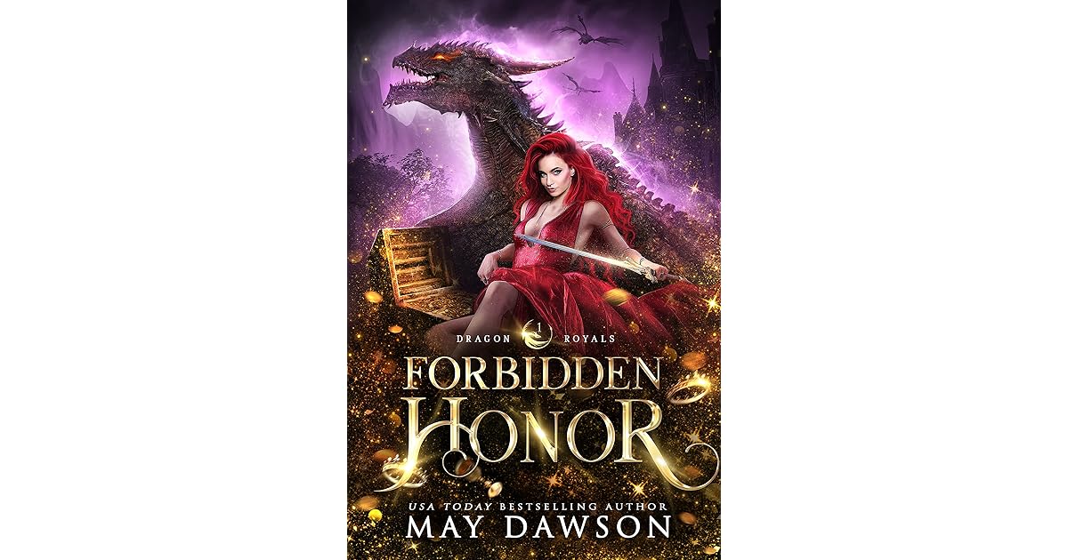 Forbidden Honor (Dragon Royals, #1) by May Dawson