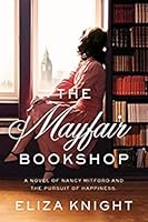 The Mayfair Bookshop by Eliza Knight