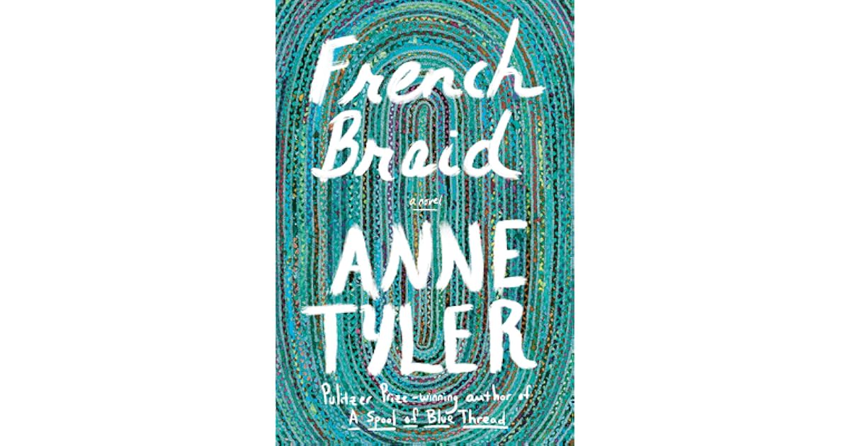 French Braid by Anne Tyler