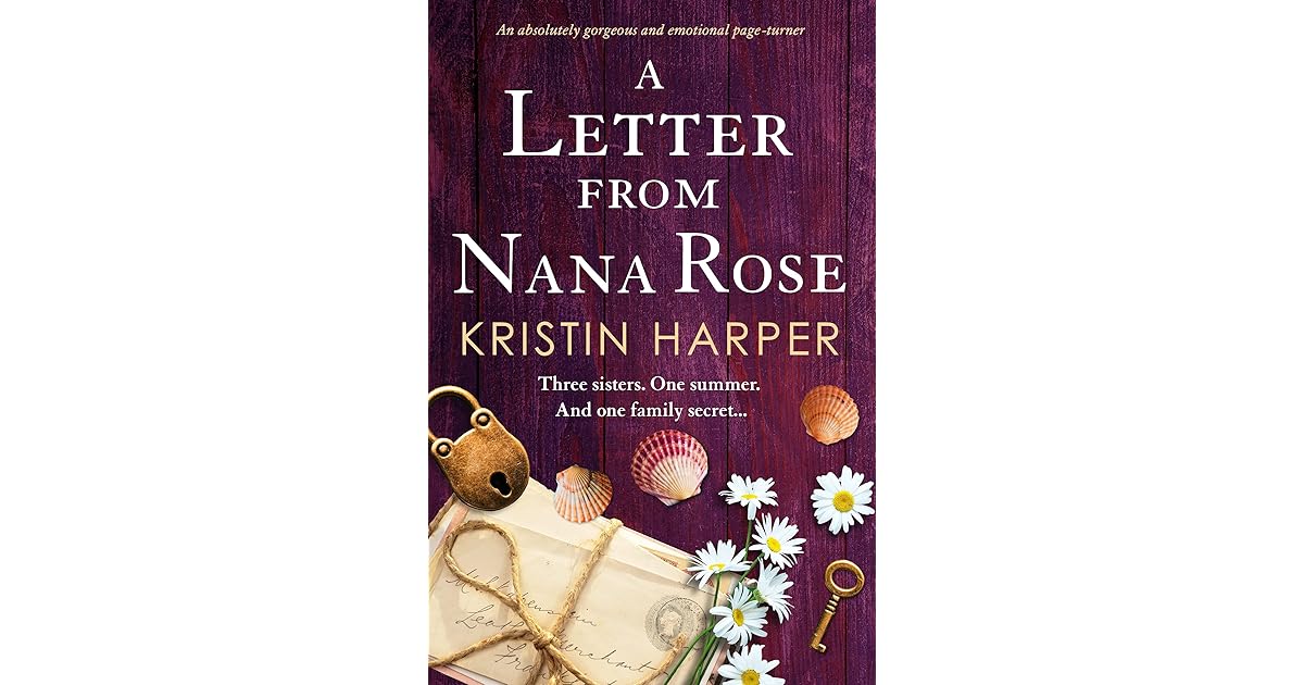 A Letter from Nana Rose by Kristin Harper