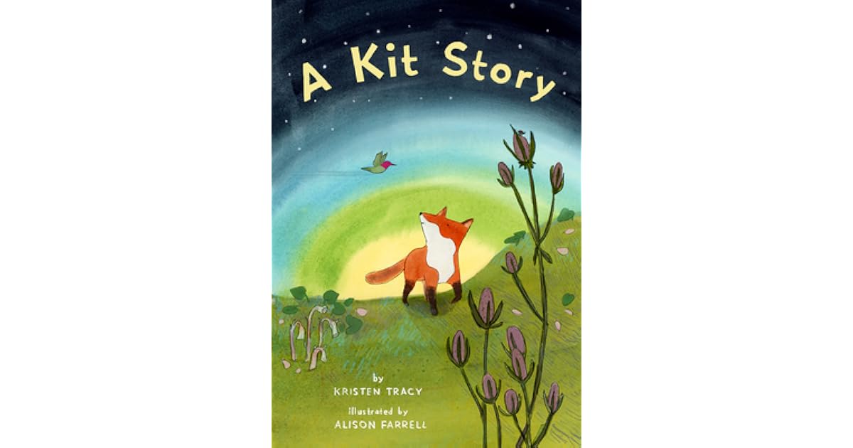 A Kit Story by Kristen Tracy
