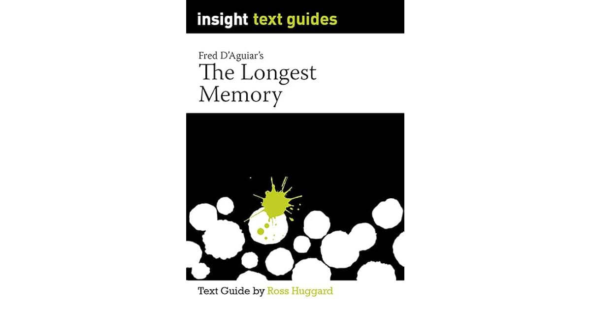 The Longest Memory Insight Text Guide by Ross Huggard