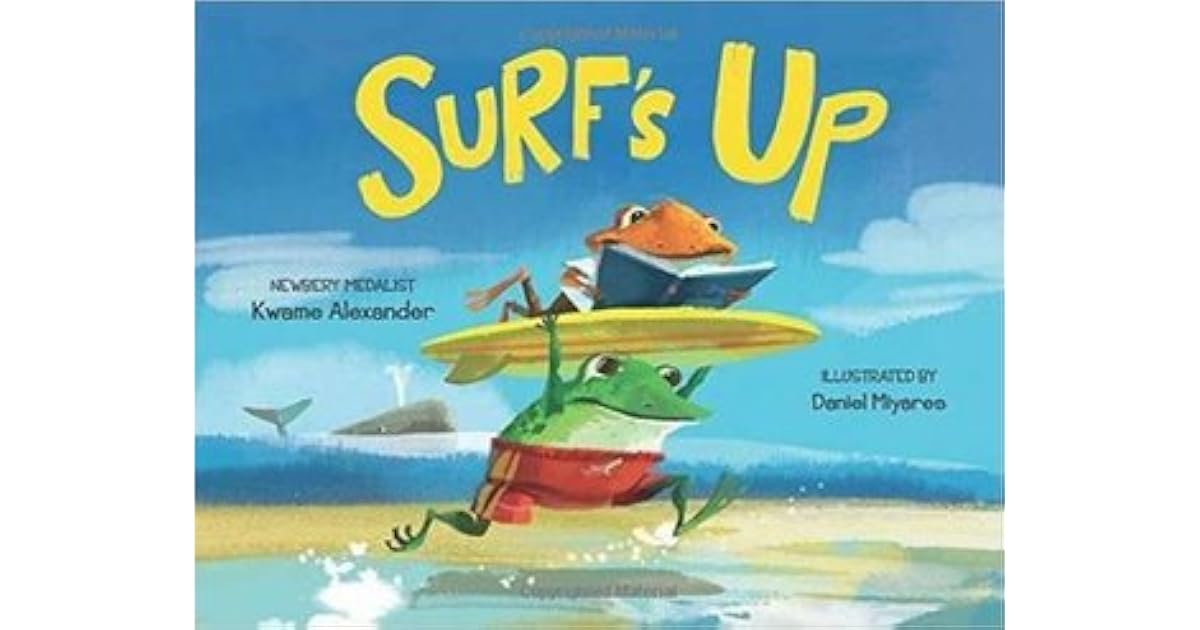 Surf's Up by Kwame Alexander