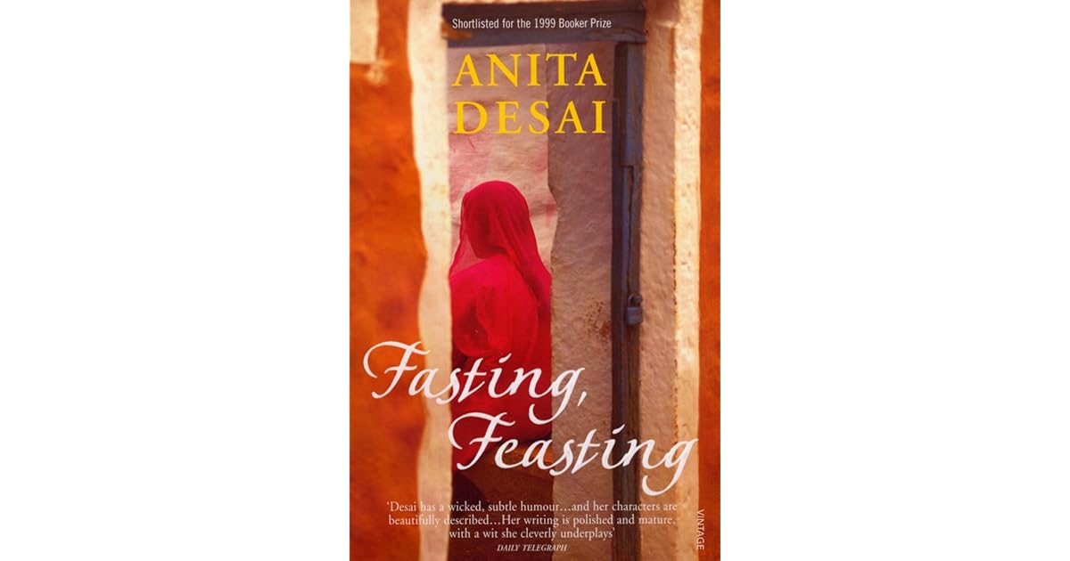 Fasting, Feasting by Anita Desai
