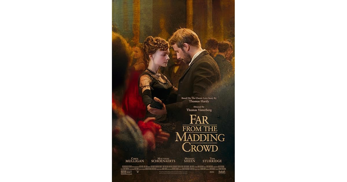 Far From the Madding Crowd by Thomas Hardy