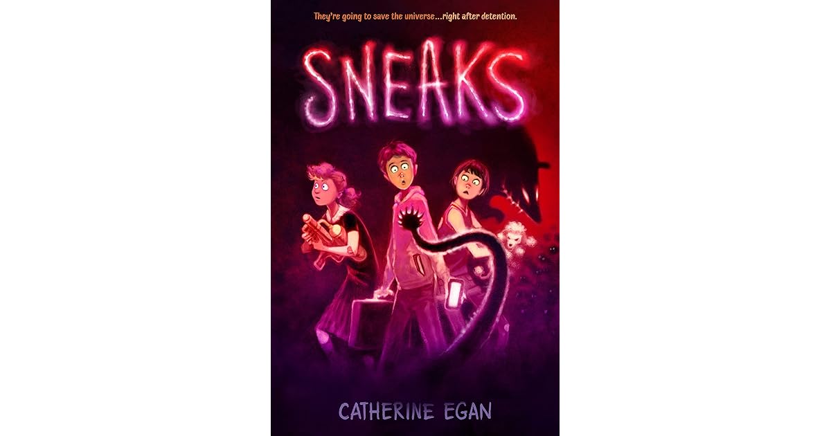 Sneaks by Catherine Egan