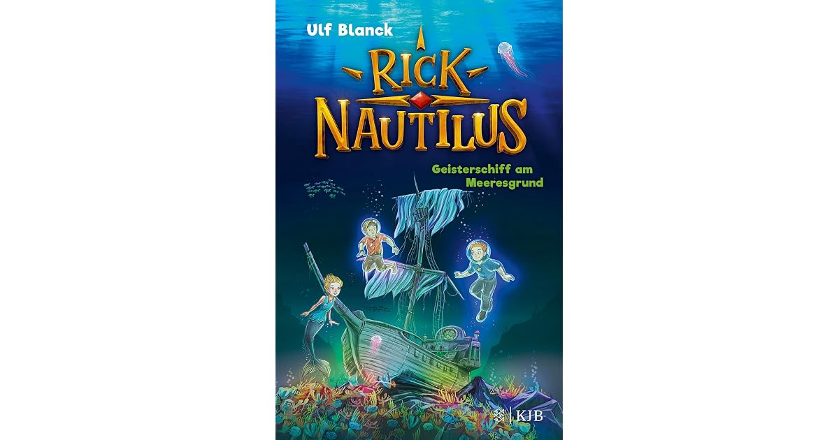Rick Nautilus: Geisterschiff am Meeresgrund by Ulf Blanck