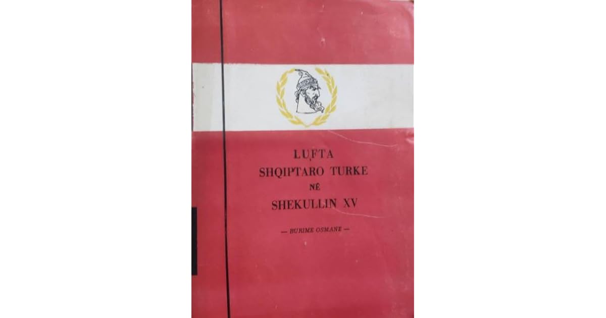 Lufta shqiptaro-turke në shekullin e XV-të : burime osmane by Selami Pulaha