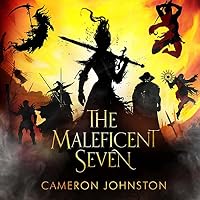 The Maleficent Seven by Cameron Johnston