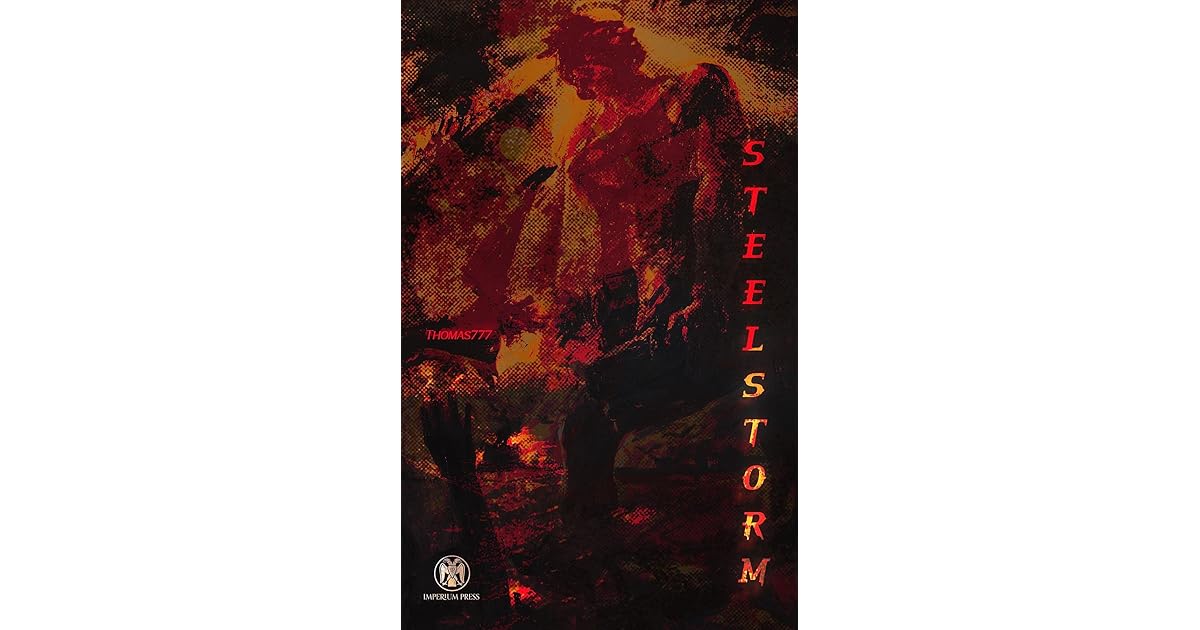 Steelstorm - Imperium Press by Thomas777