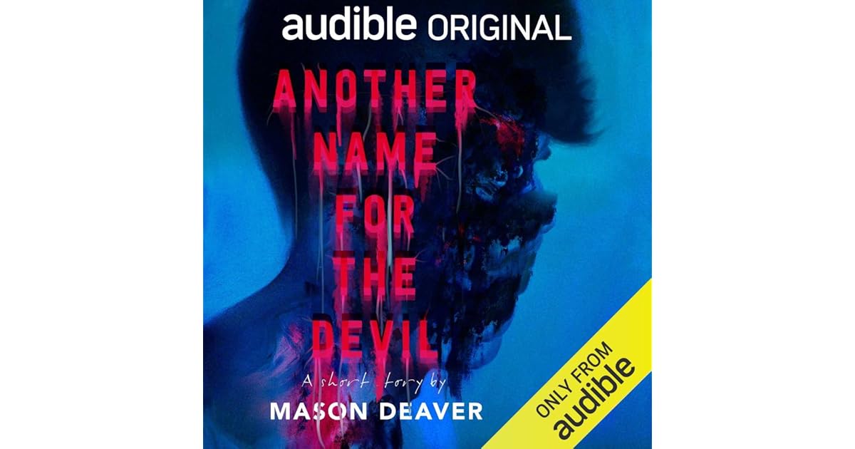 Another Name For the Devil by Mason Deaver