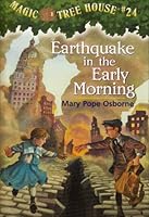 Earthquake in the Early Morning by Mary Pope Osborne