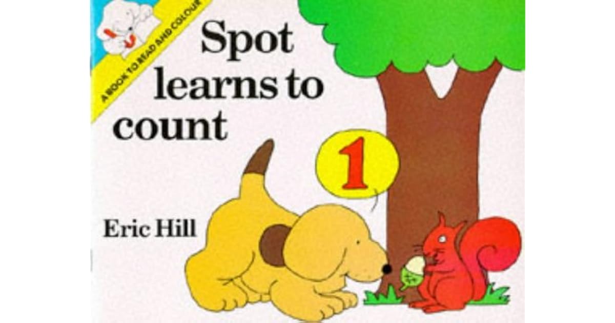 Spot Learns to Count Colouring Book by Eric Hill