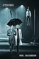 Strung (Strung Trilogy Book 1) by Per Jacobsen