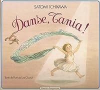 Dance, Tanya by Patricia Lee Gauch