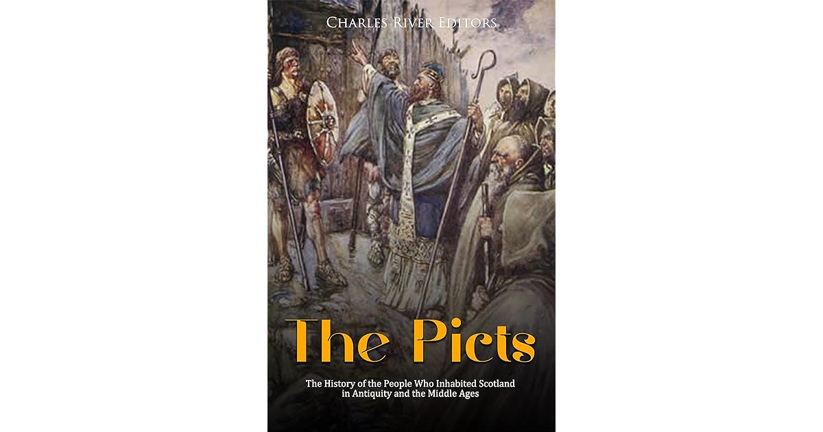 The Picts: The History of the People Who Inhabited Scotland in ...
