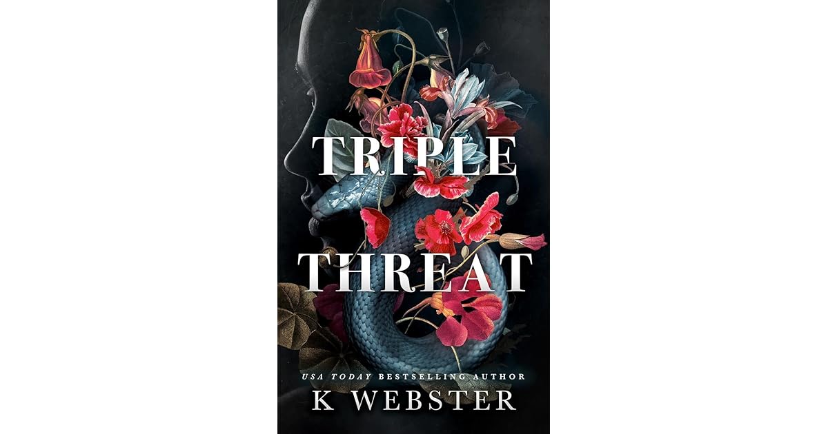 Triple Threat (Deception Duet, #1) by K. Webster