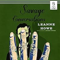 Savage Conversations by LeAnne Howe