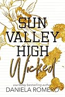 Wicked Devil (Devils of Sun Valley High, #1) by Daniela Romero