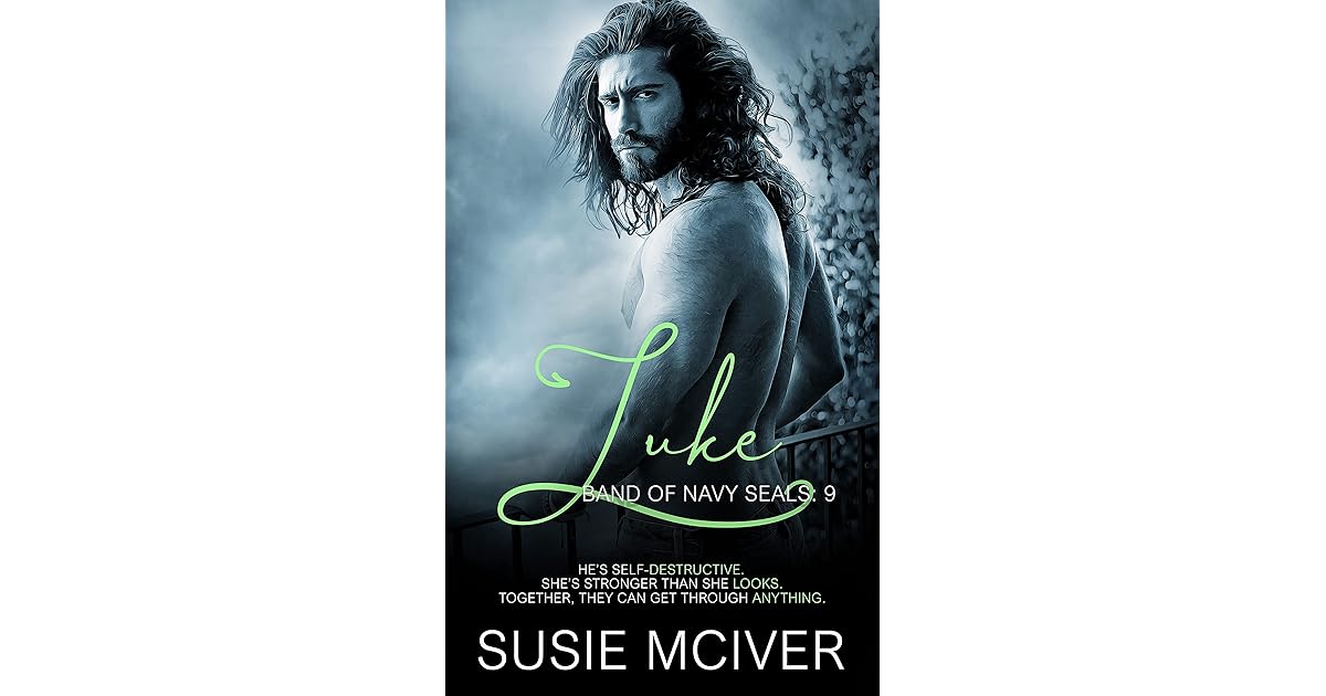 Luke (Band of Navy SEALs, #9) by Susie McIver