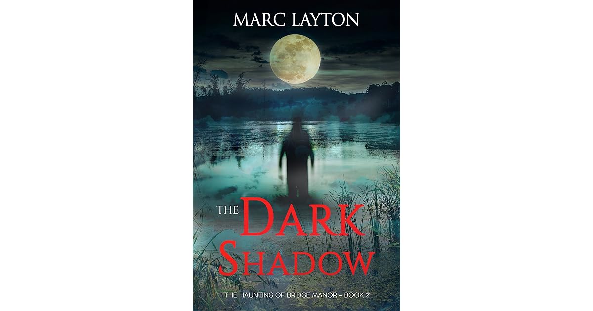 The Dark Shadow by Marc Layton