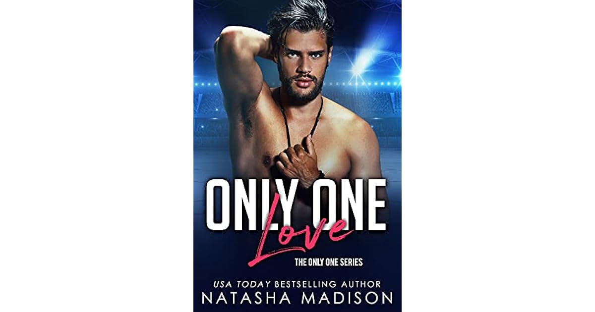 Only One Love (Only One, #7) by Natasha Madison