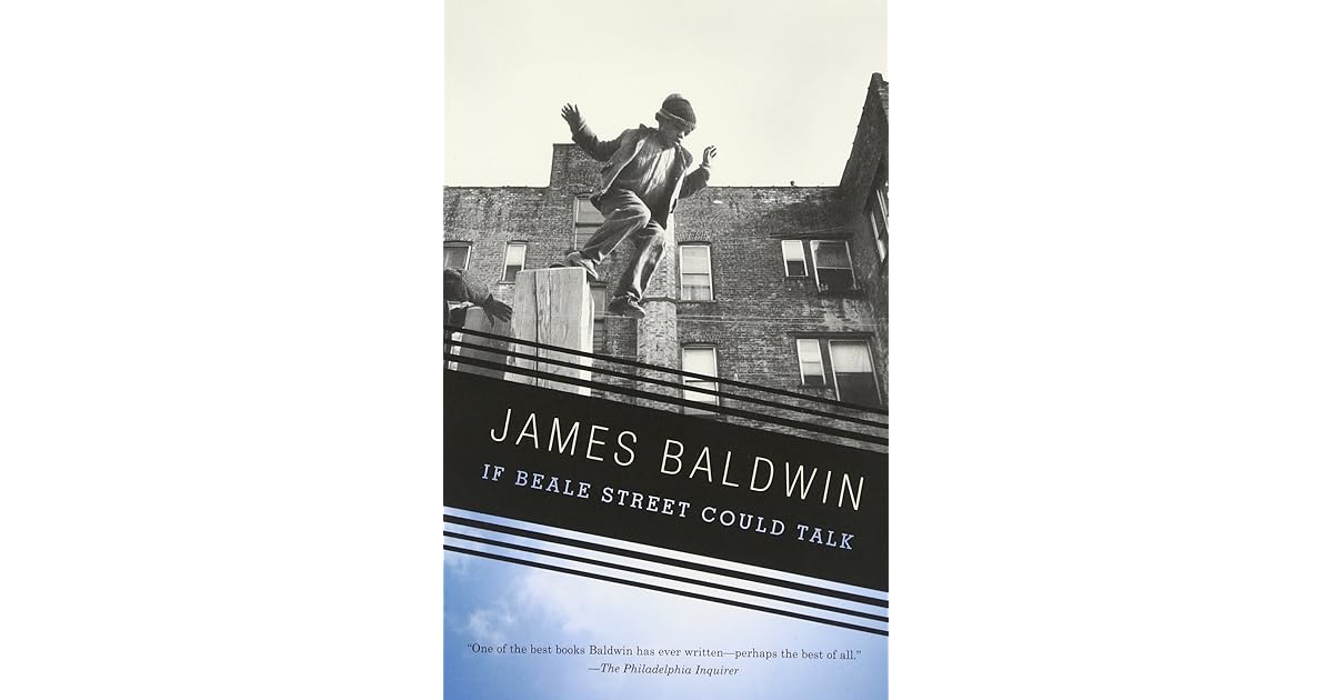 If Beale Street Could Talk by James Baldwin