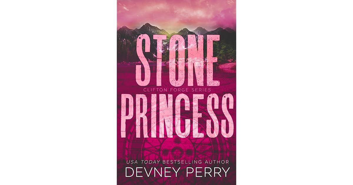 Stone Princess (Clifton Forge, #3) by Devney Perry