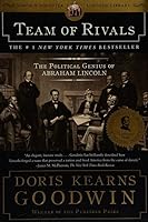 Team of Rivals: The Political Genius of Abraham Lincoln by Doris Kearns ...