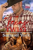 Texas Twist (Texas Soul, #3) by Sara York