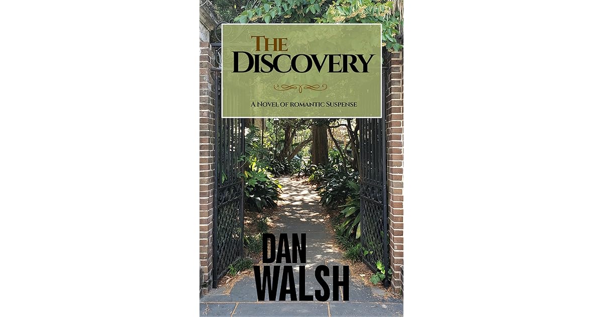 The Discovery by Dan Walsh
