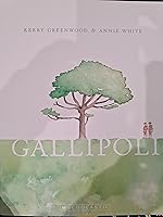 Gallipoli by Kerry Greenwood