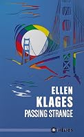 Passing Strange by Ellen Klages