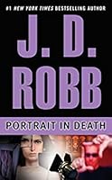 Portrait in Death (In Death, #16) by J.D. Robb