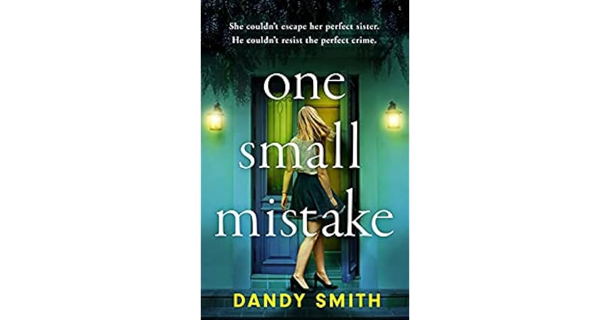 One Small Mistake by Dandy Smith