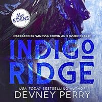 Indigo Ridge (The Edens, #1) by Devney Perry