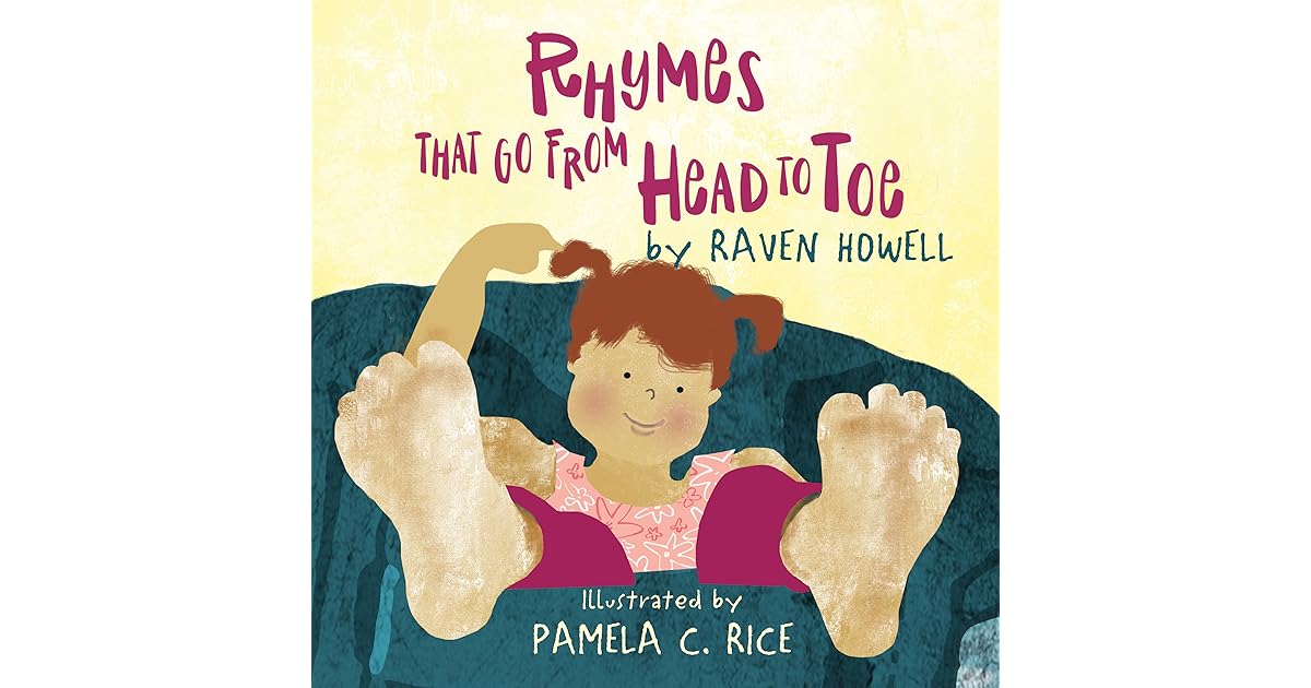 Book giveaway for Rhymes That Go From Head to Toe by Raven Howell Oct ...