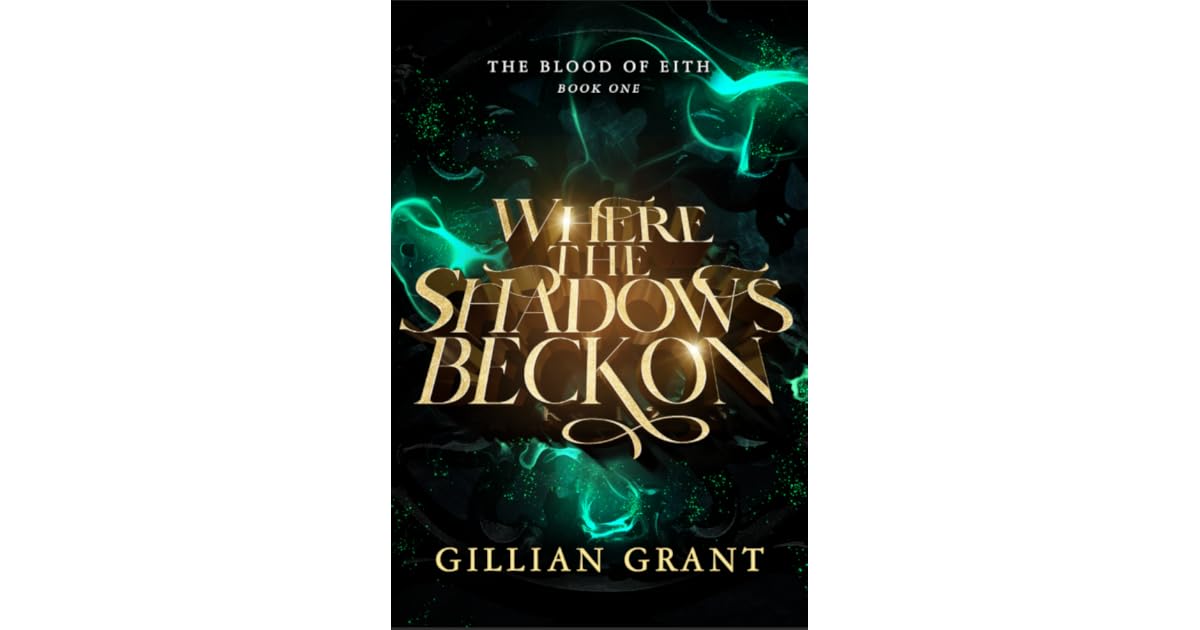 Book giveaway for Where the Shadows Beckon by Gillian Grant Dec 16-Jan ...
