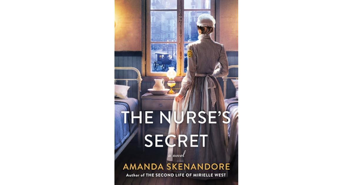 The Nurse's Secret by Amanda Skenandore