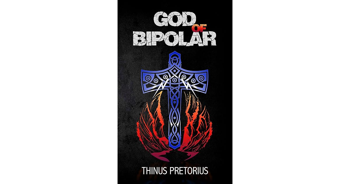 God of Bipolar by Thinus Pretorius