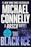 The Black Ice by Michael Connelly